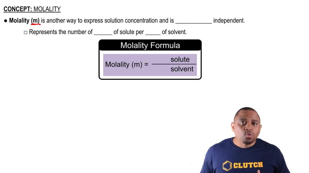Molality Example 2 | Pearson+ Channels