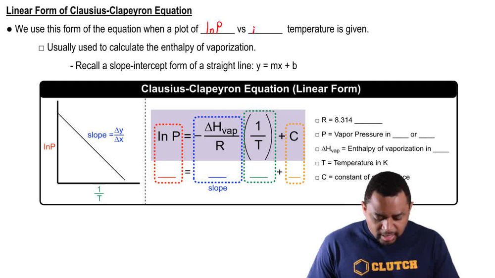 Clausius Clapeyron Equation Examples and Practice Problems | Pearson+ ...