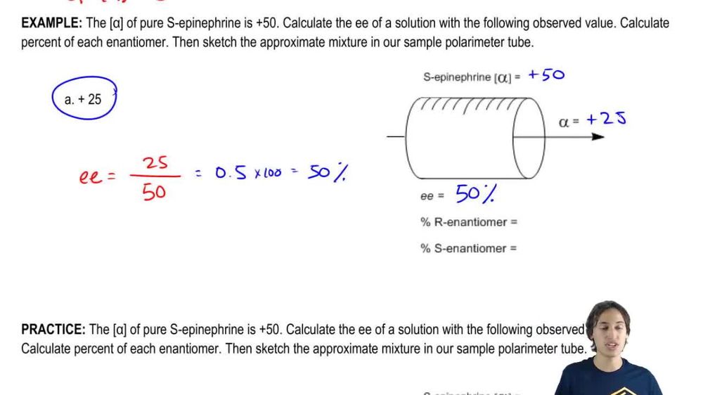 The [α] of pure S-epinephrine is +50°. Calculate the ee... | Pearson+ ...