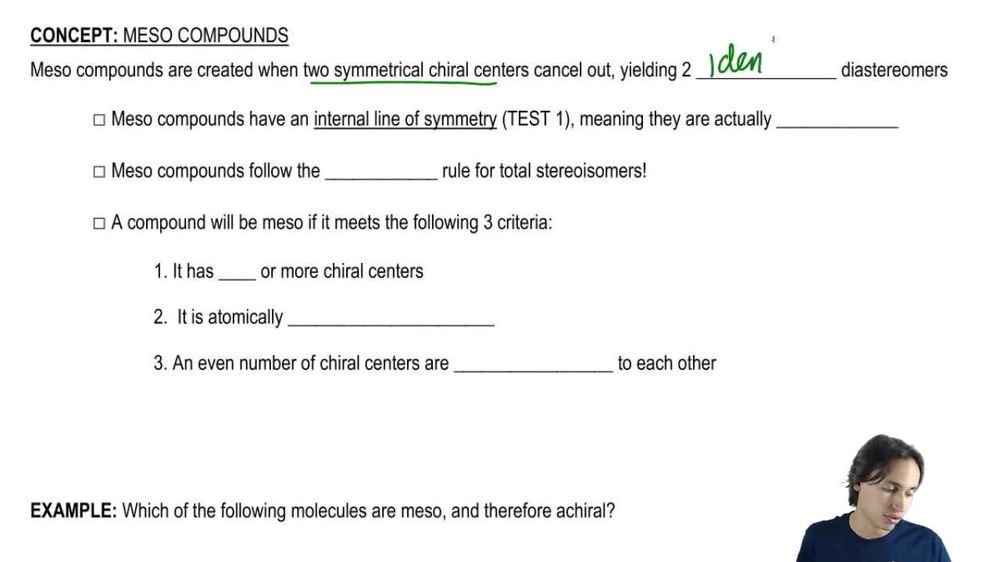 Defining meso compounds. | Pearson+ Channels