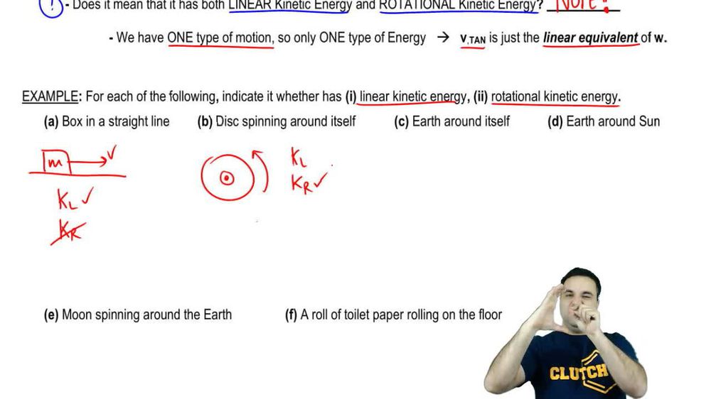 Total Kinetic Energy (Translational and Rotational) | Pearson+ Channels