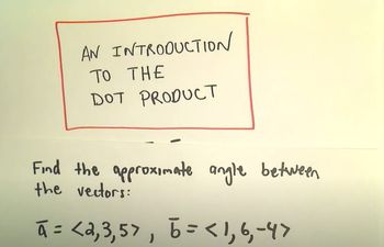 Angle Between 2 Vectors (Formula) | Pearson+ Channels